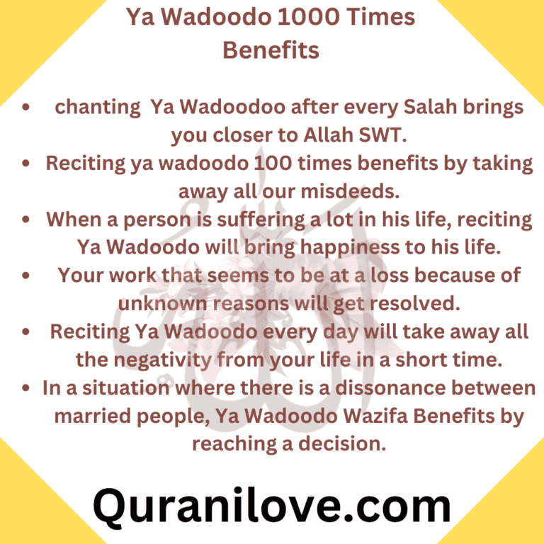 Meaning of Ya Wadoodo (Wadudu) – Benefits and Wazifa